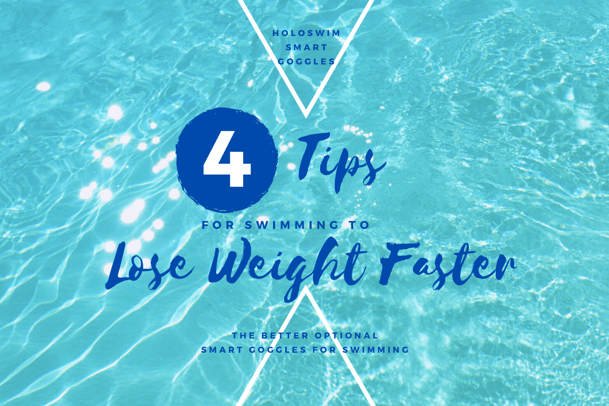 4 Tips for Swimming to Lose Weight Faster – Holoswim